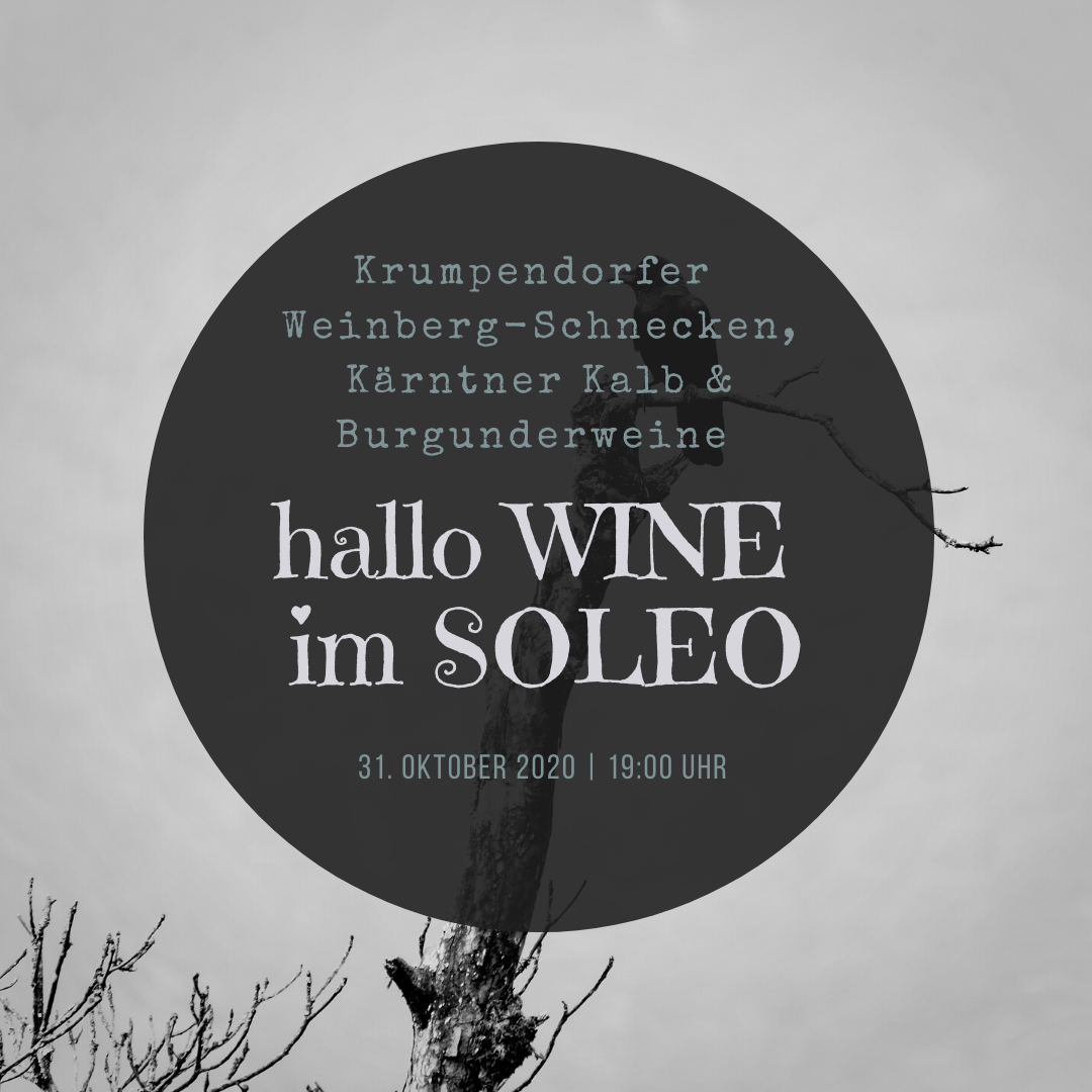 hallo Wine am 31.10. | Soleo Hotel und Restaurant